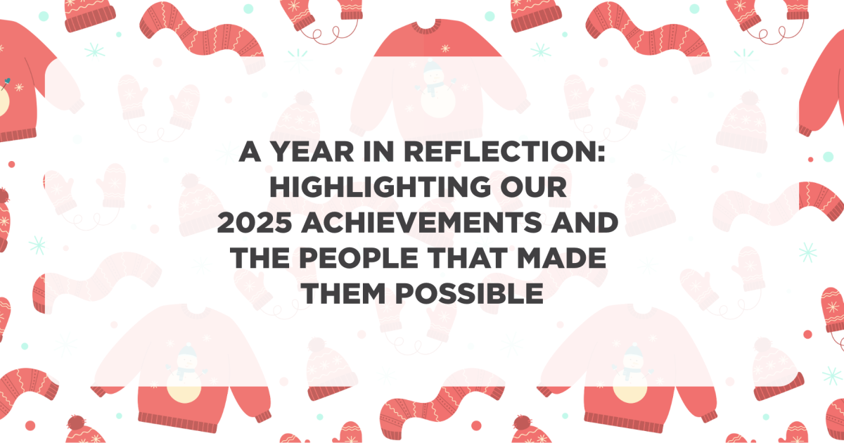 A year in reflection: Highlighting our 2025 achievements and the people that made them possible ...